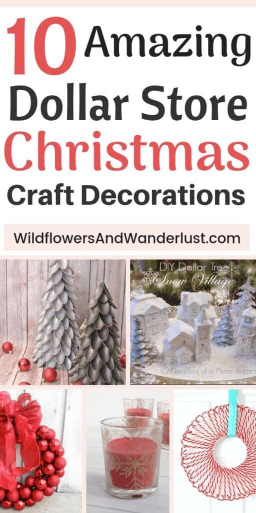 10 Amazing DIY Christmas Crafts from the Dollar Store - Wildflowers and ...